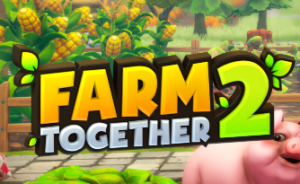 FarmTogether2｜ファームトゥギャザー2攻略メモ・Tips・稼ぎ方 | NanoBlogs